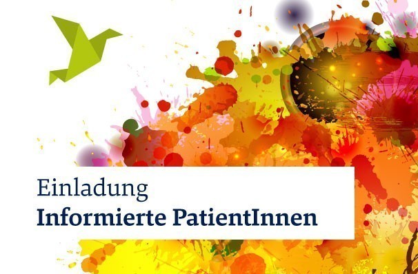 Informierte PatientInnen - „Die Zukunft liegt in patientenorientierter ...